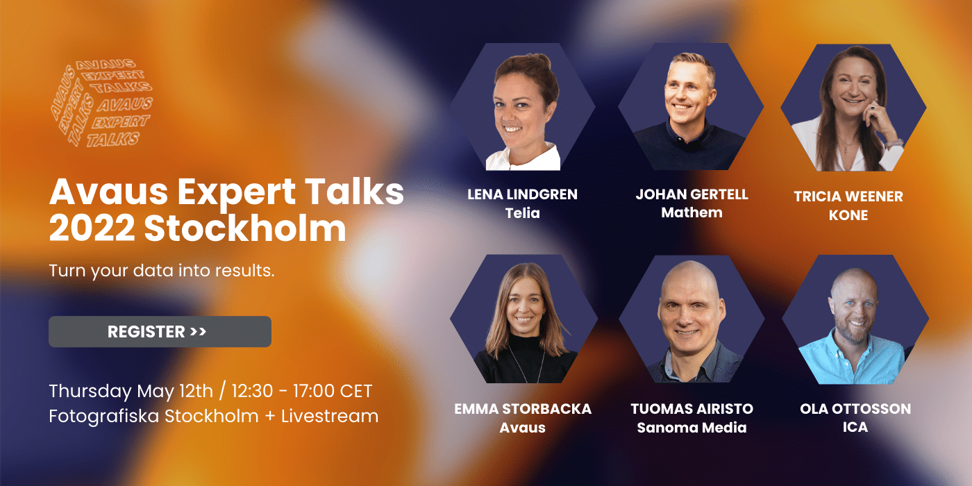 Avaus Expert Talks Stockholm - 12th May 2022 - Avaus